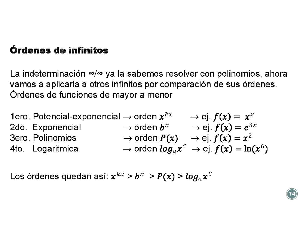 Ordenes de infinitos - Calculo - 74 La indeterminación ∞/∞ ya la ...