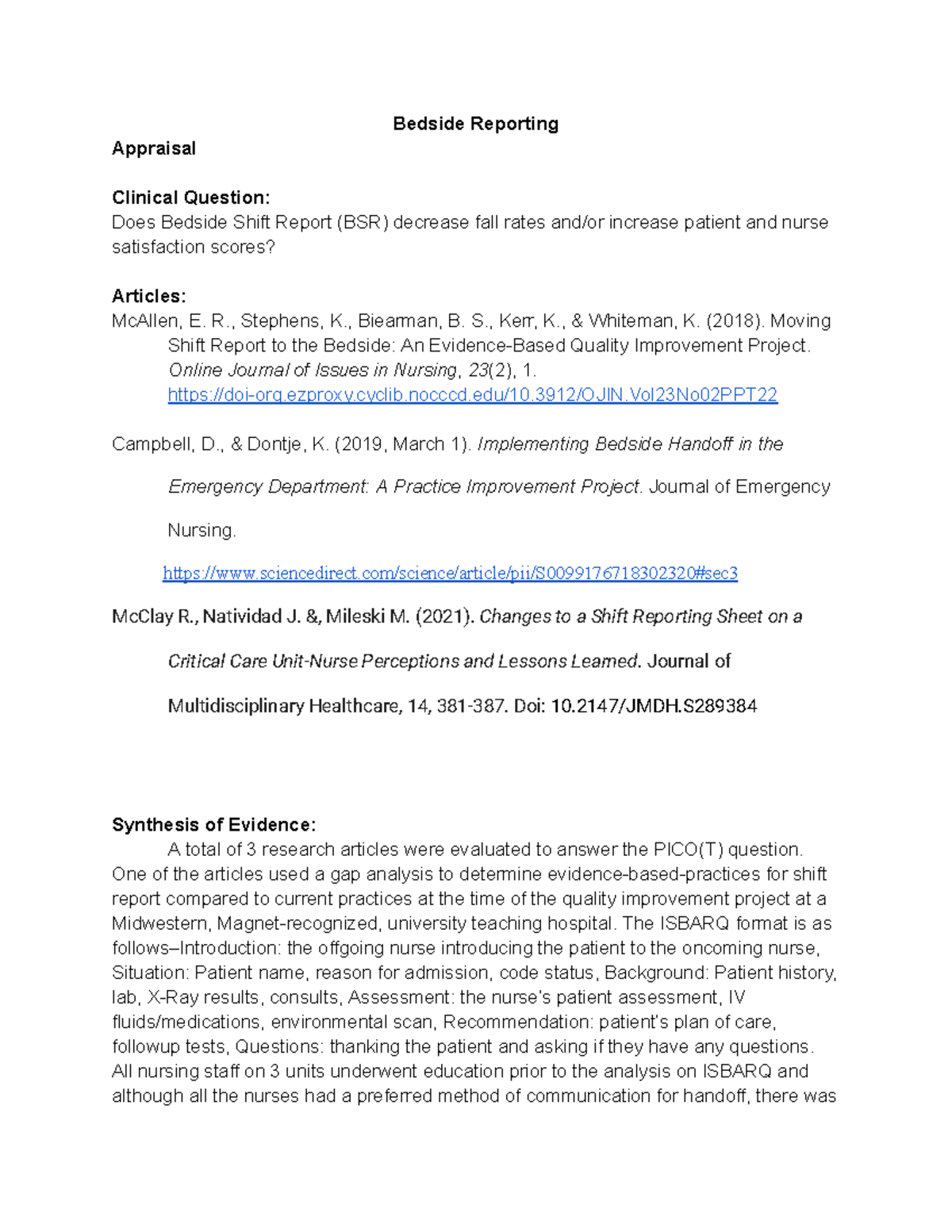EBP discussion - Bedside Reporting Appraisal Clinical Question: Does ...