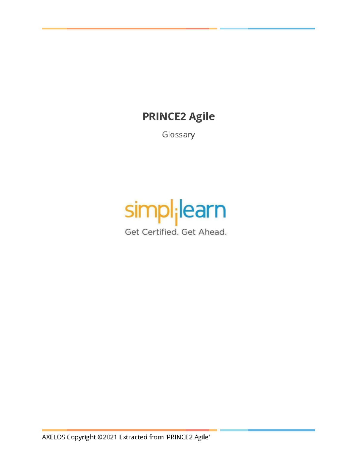 Prince 2 Agile Glossary - PRINCE2 Agile Glossary Acceptance criteria A ...