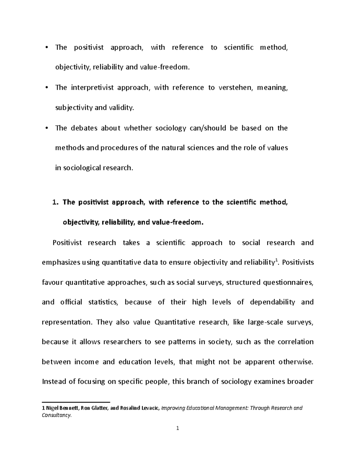 Research approaches positivism interpretivism - The positivist approach ...