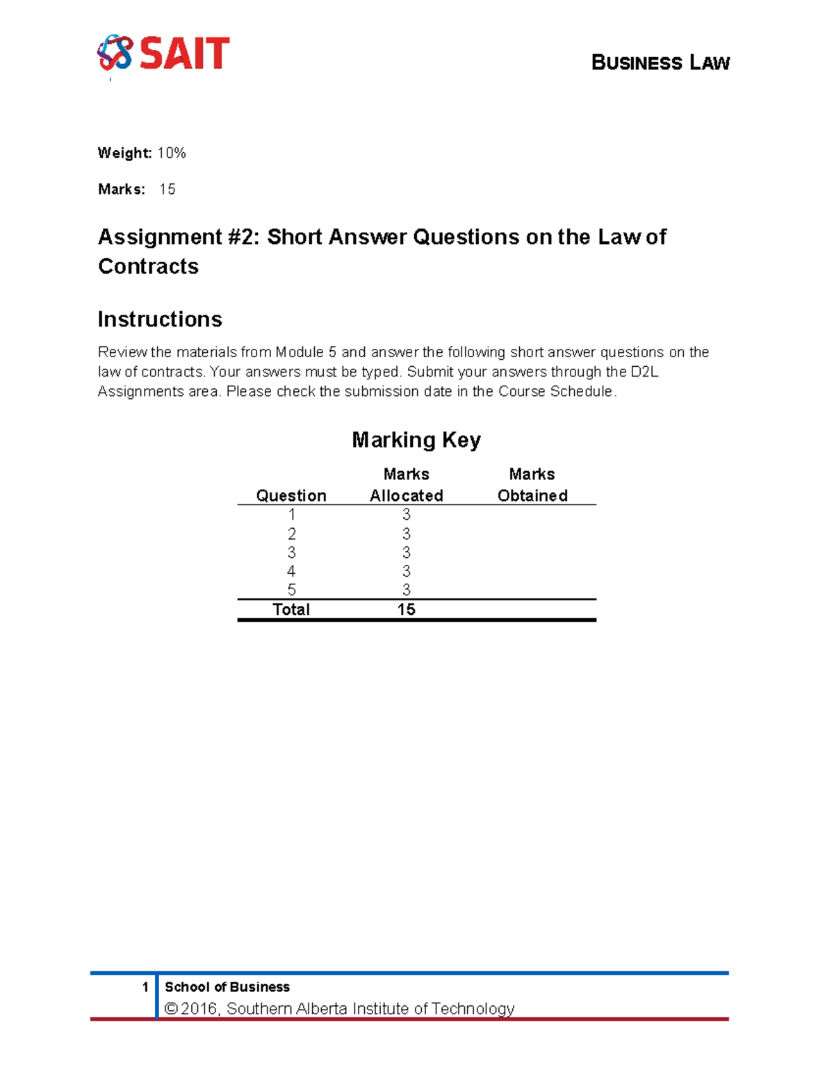 BLAW300 ASS#2 - assessment #2 - Weight: 10% Marks: 15 Assignment #2 ...