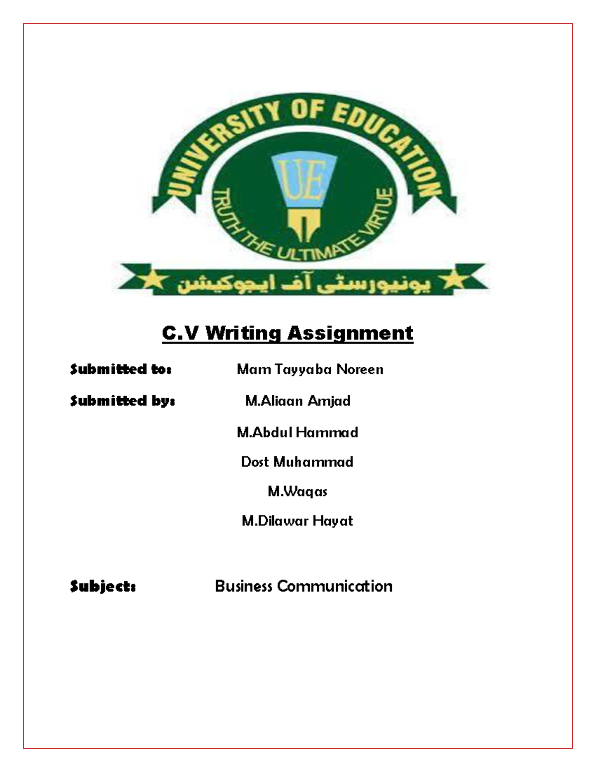 What is a CV - C Writing Assignment Submitted to: Mam Tayyaba Noreen ...