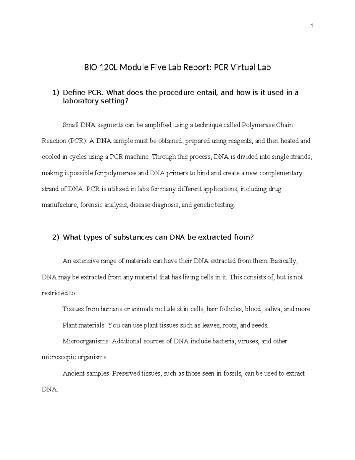 BIO 120L Module Five PCR Virtual Lab Report - BIO 120L Module Five Lab Report: PCR Virtual Lab 1 ...