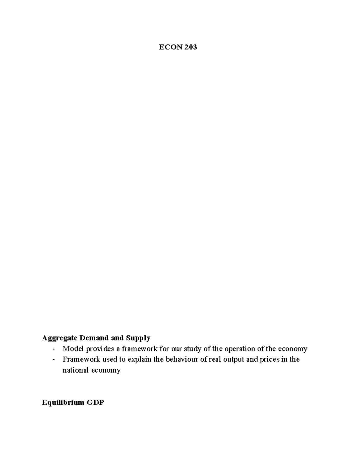 ECON203 notes - ECON 203 Aggregate Demand and Supply - Model provides a ...