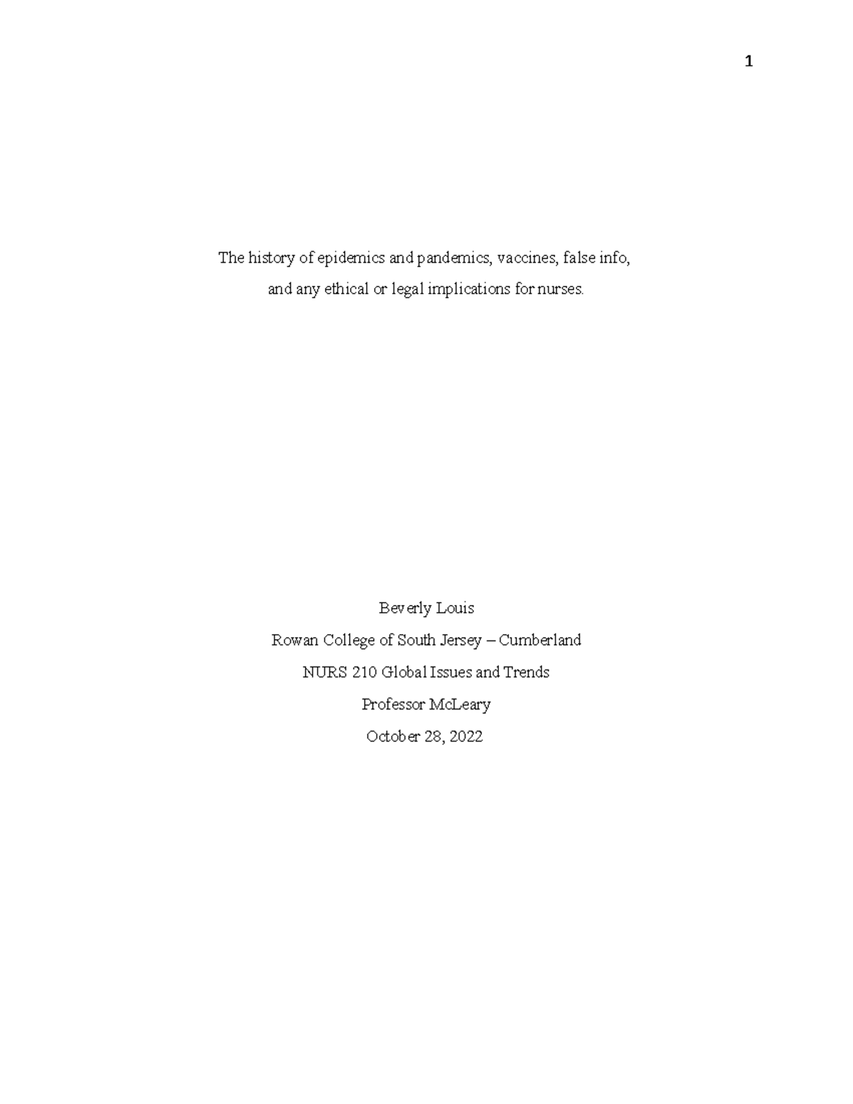 The history of epidemics and pandemics - Beverly Louis Rowan College of ...