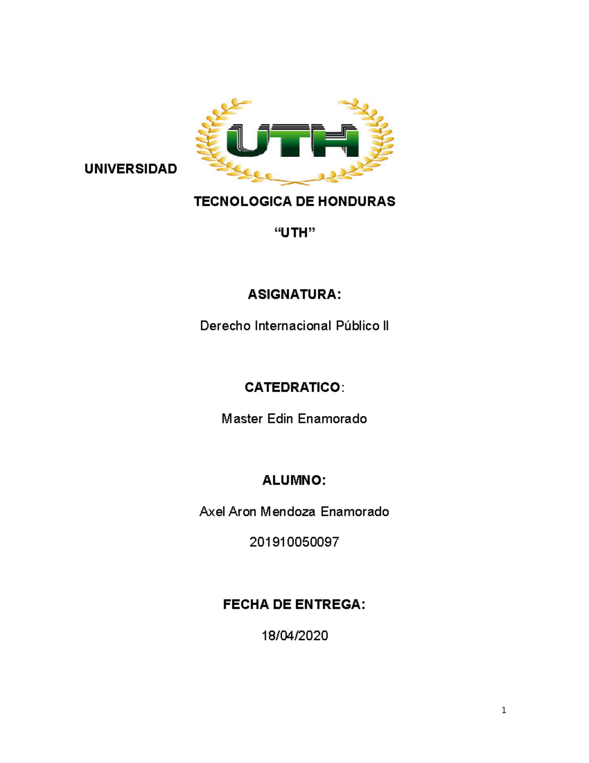 Trabajo #1 Publico ll - asdasdas - UNIVERSIDAD TECNOLOGICA DE HONDURAS ...