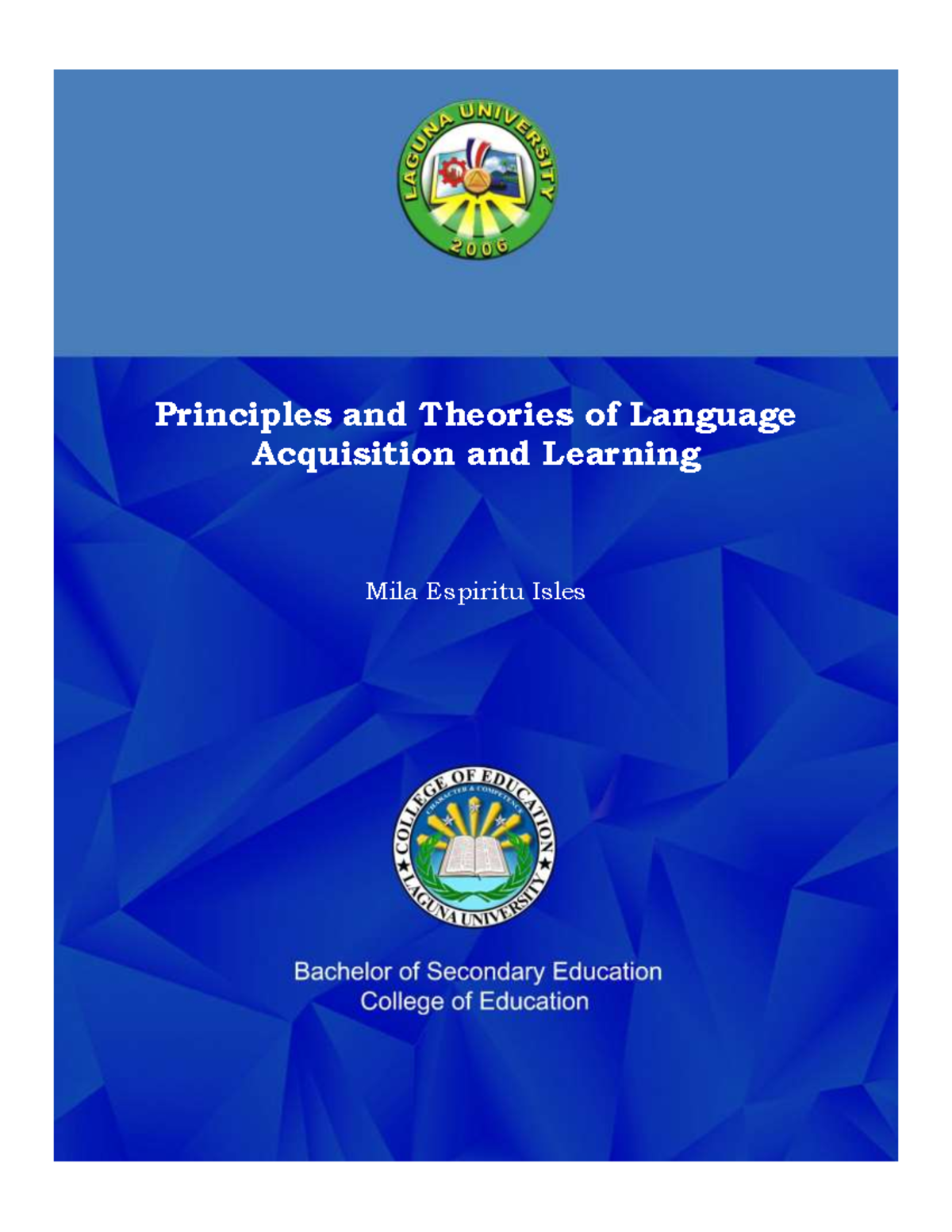 EL103- Midterm - Principles and Theories of Language Acquisition and Learning Mila Espiritu ...