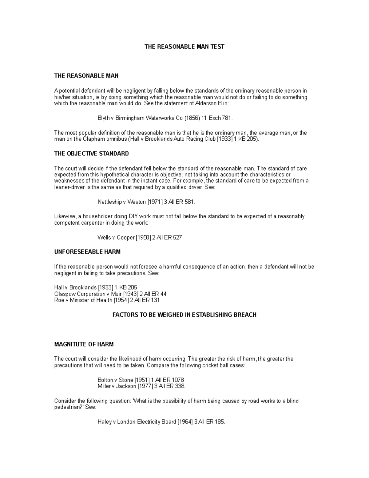 Breach of Duty - THE REASONABLE MAN TEST THE REASONABLE MAN - Studocu