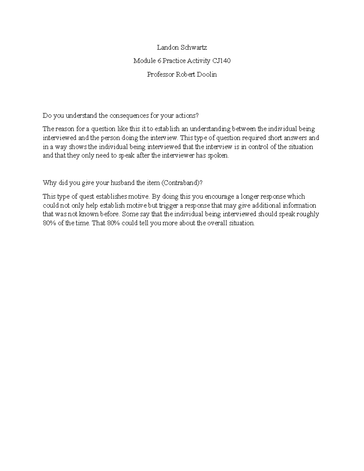 Cj140 practice activity mod 6 - Landon Schwartz Module 6 Practice ...