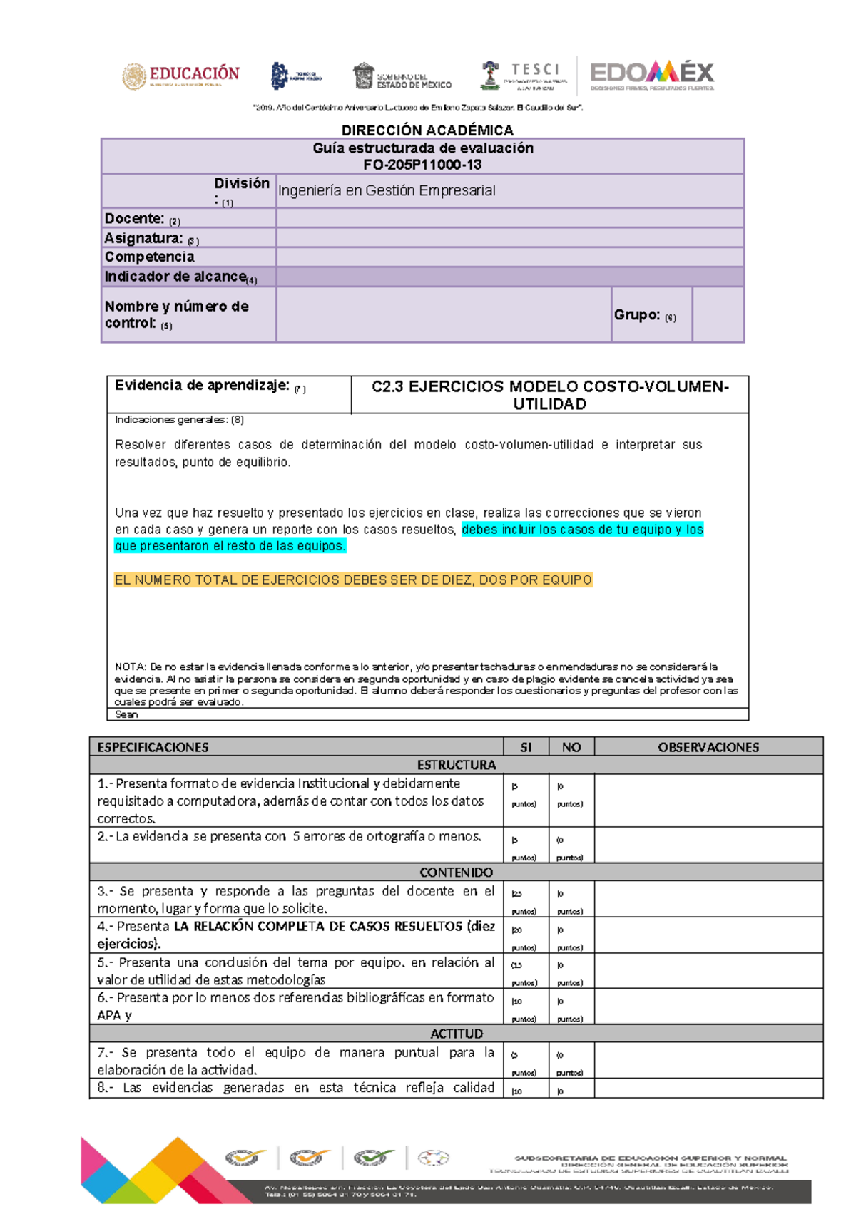 C2.3. Ejercicios Costo- Volumen Utilidad - DIRECCIÓN ACADÉMICA Guía estructurada de evaluación ...