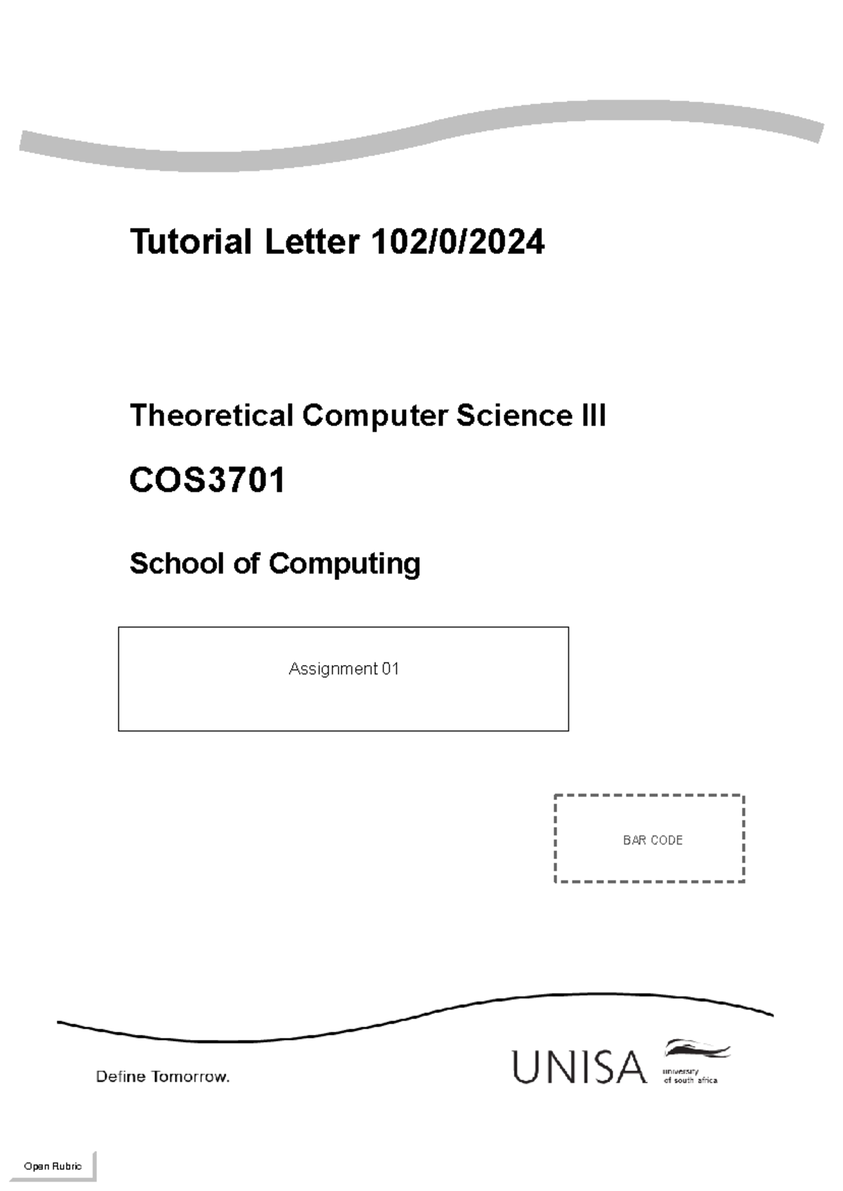 Assignment 1-2024 - COS3701 - Tutorial Letter 102/0/ Theoretical ...