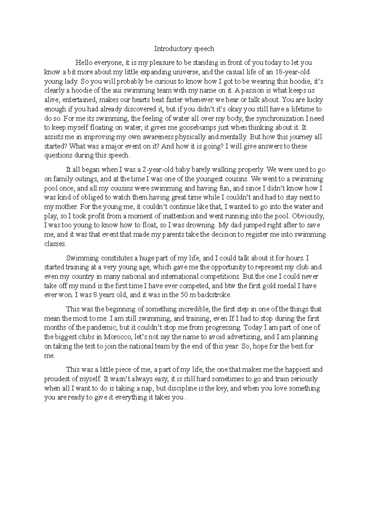 Introductory speech - Introductory speech Hello everyone, it is my ...