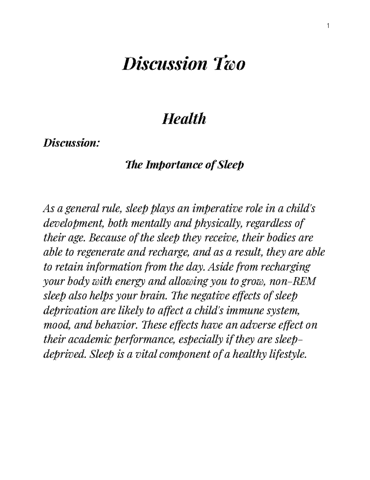 Child Development Discussions 2 - Discussion Two Health Discussion: The ...