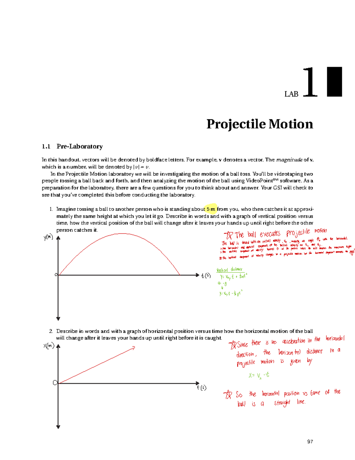 Lab 1 Projectile Motion - LAB 1 Projectile Motion 1 Pre-Laboratory In this handout, vectors will ...