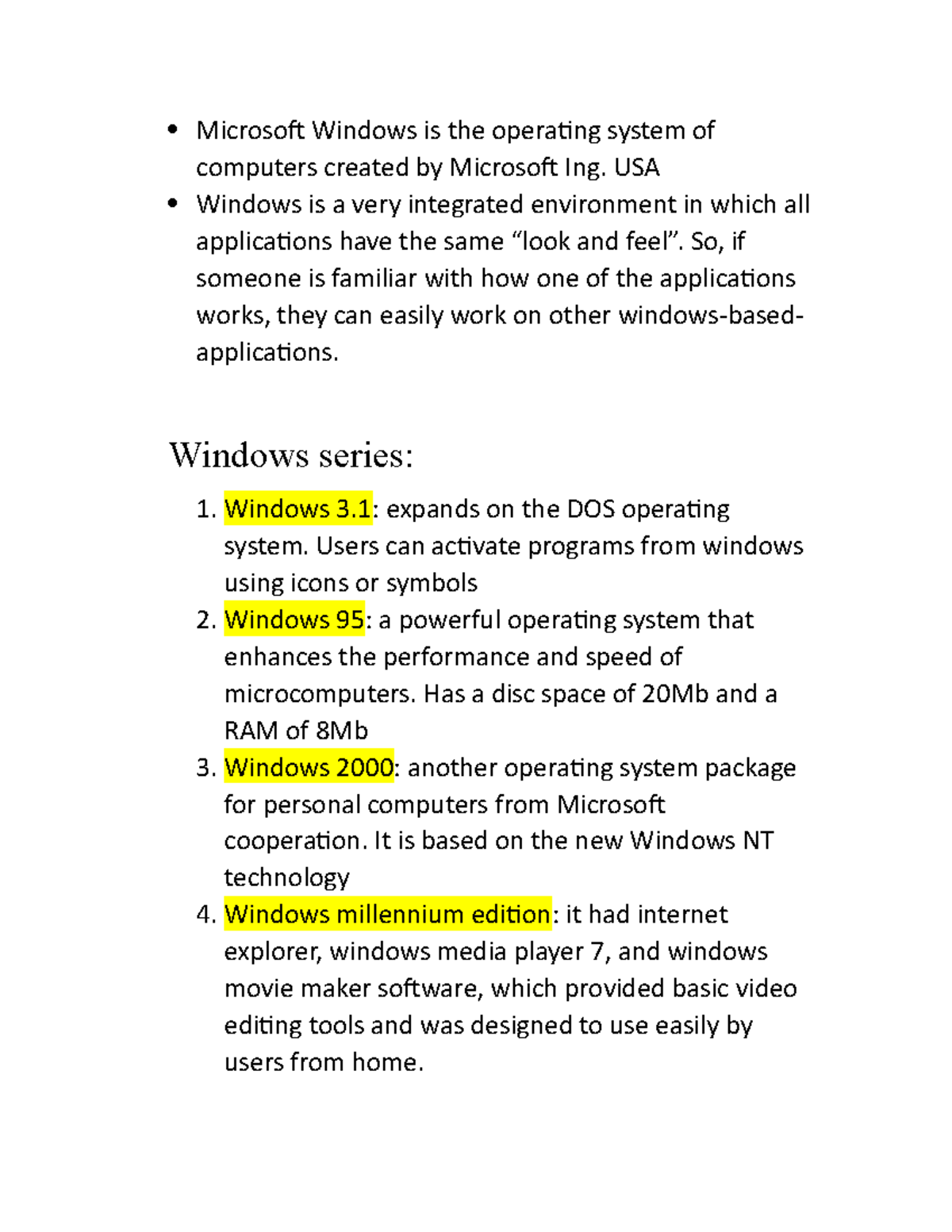 Windows - USA Windows is a very integrated environment in which all ...