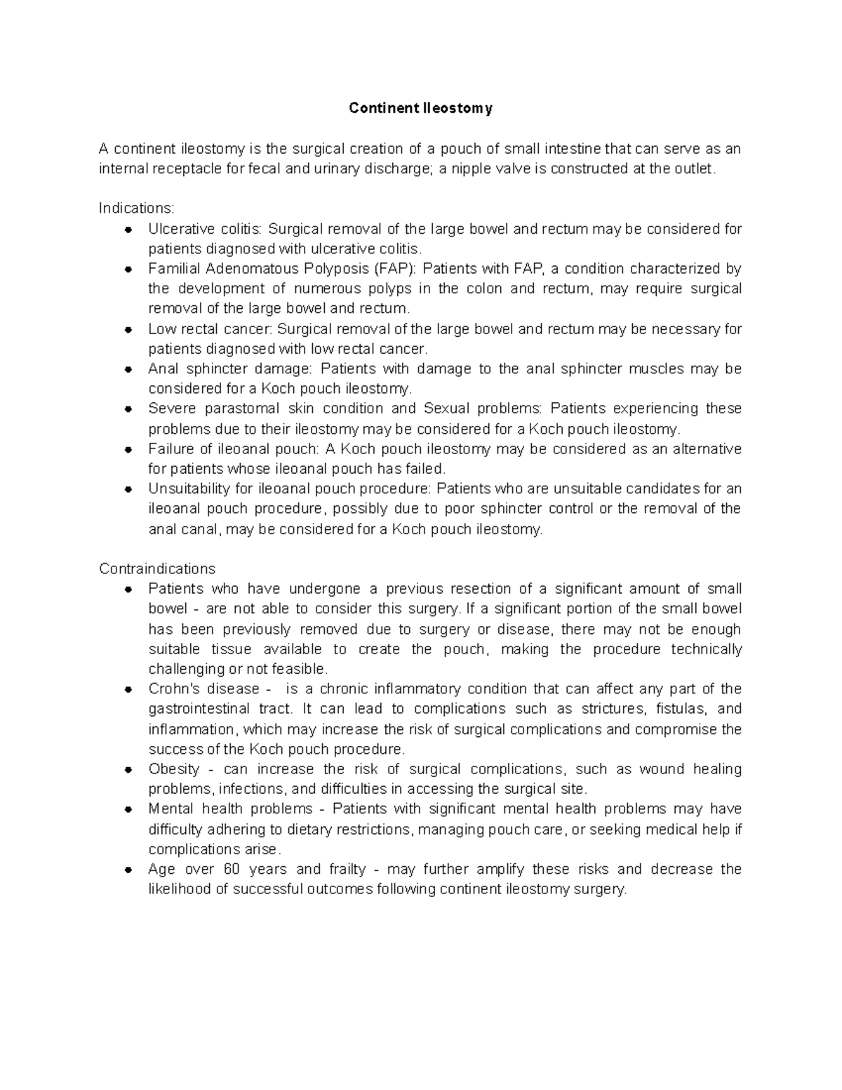 Continent Ileostomy - Indications: Ulcerative colitis: Surgical removal ...