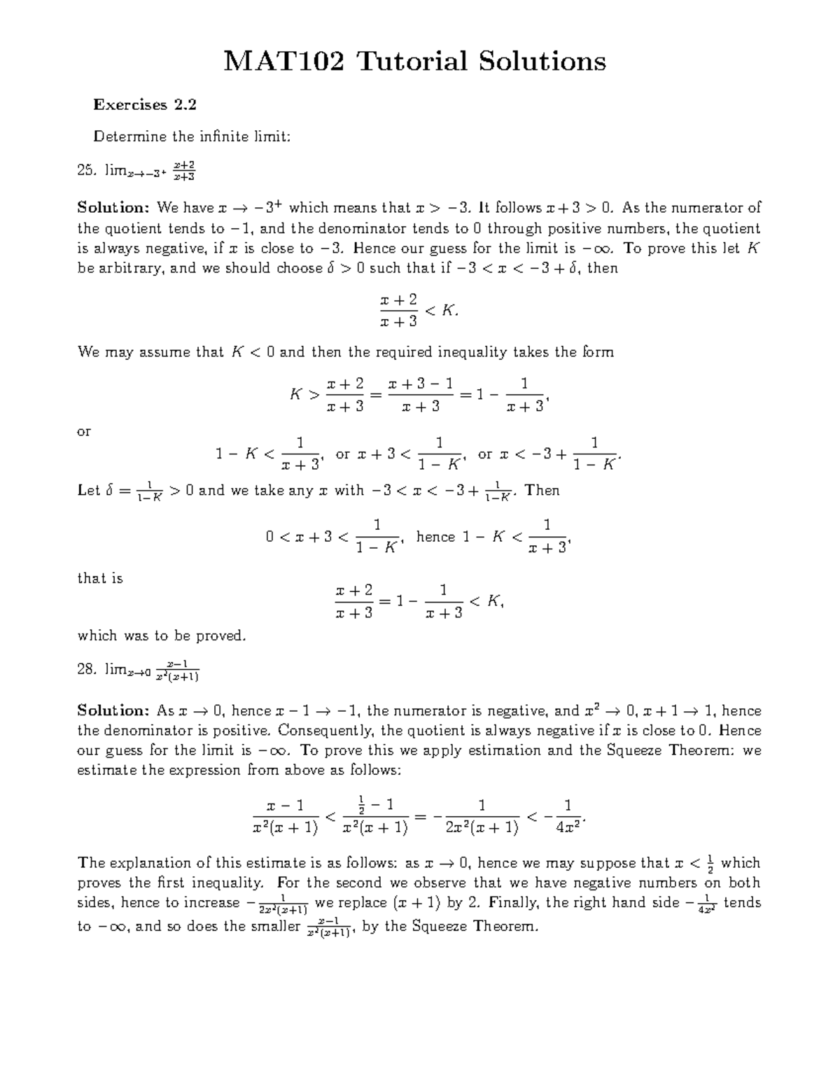 MAT102 Tut Solutions(1) 2 - MAT102 Tutorial Solutions Exercises 2. Determine the infinite limit ...