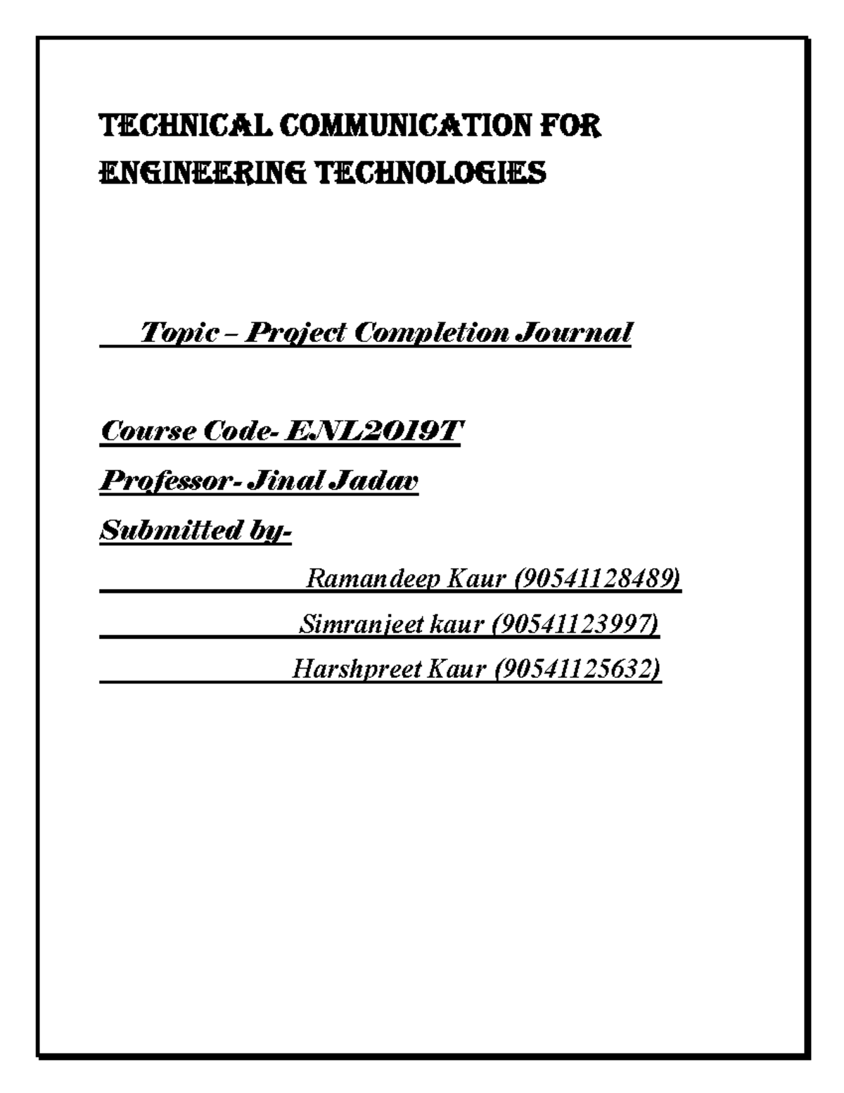 Project completion journal - Technical communicaTion for engineering ...