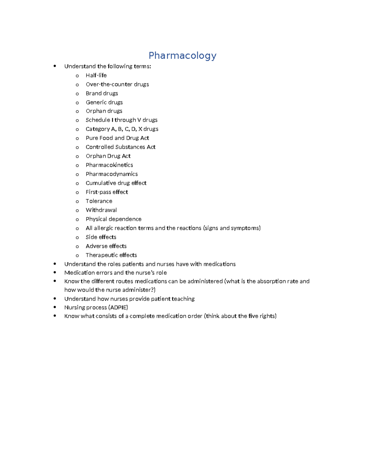 Pharmacology study guide 1 - Pharmacology Understand the following ...
