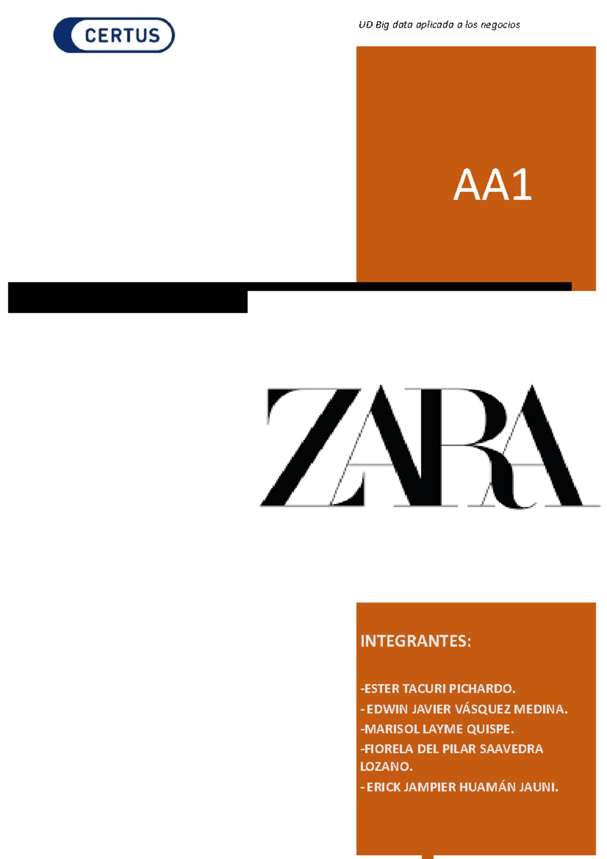 AA1 - Bigdata AA1 Zara - AA INTEGRANTES: -ESTER TACURI PICHARDO. EDWIN ...
