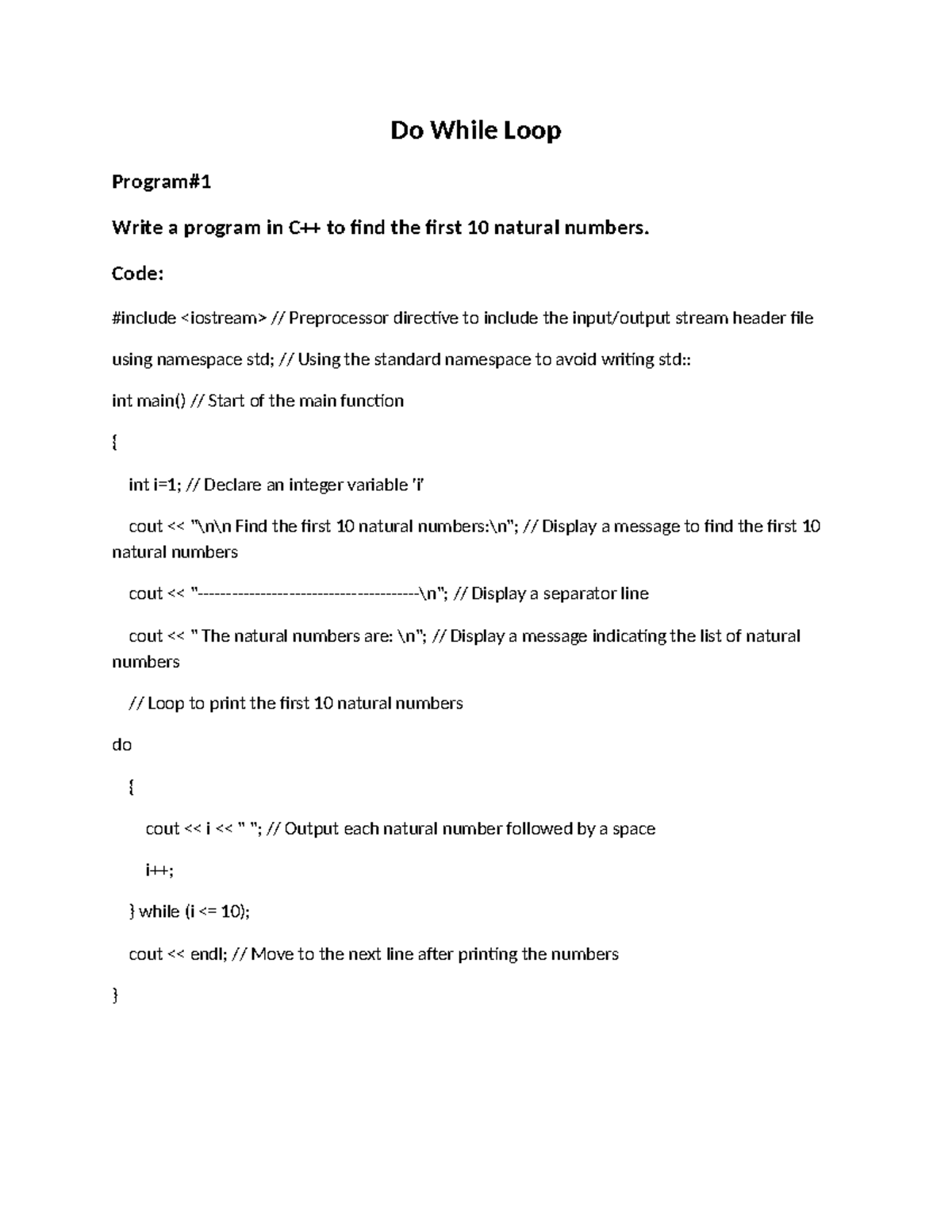PF Practical Part 1 - Do While Loop Program# Write a program in C++ to find the first 10 natural ...