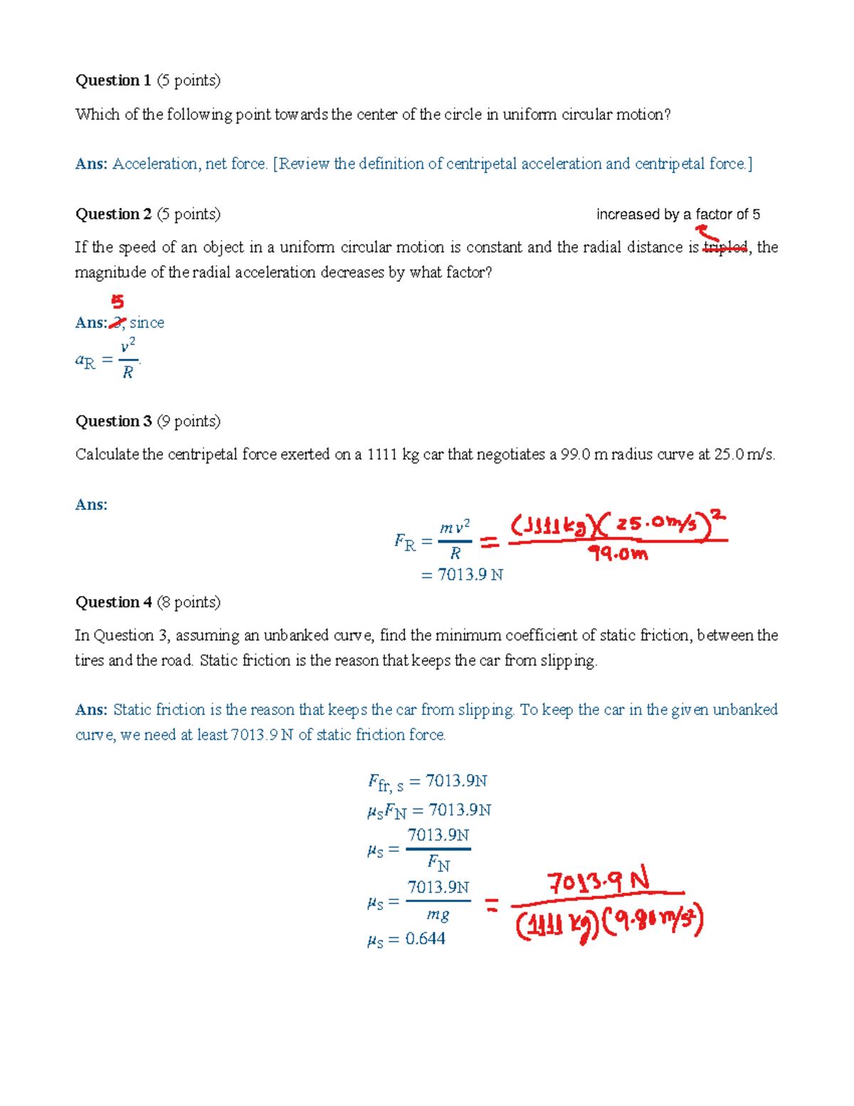 HW5 - Chapter 5 Homework Problems - Which of the following point towards the center of the ...