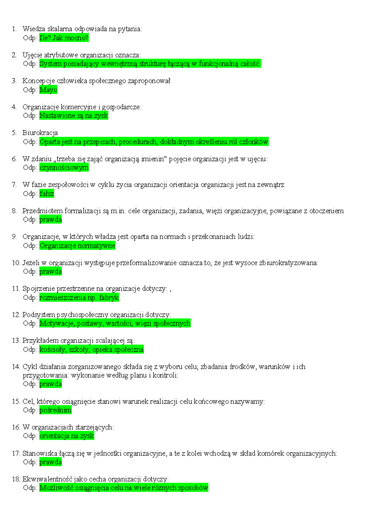 Teoria Organizacji i Zarządzania - Wiedza skalarna odpowiada na pytania: Odp: Ile? Jak mocno ...