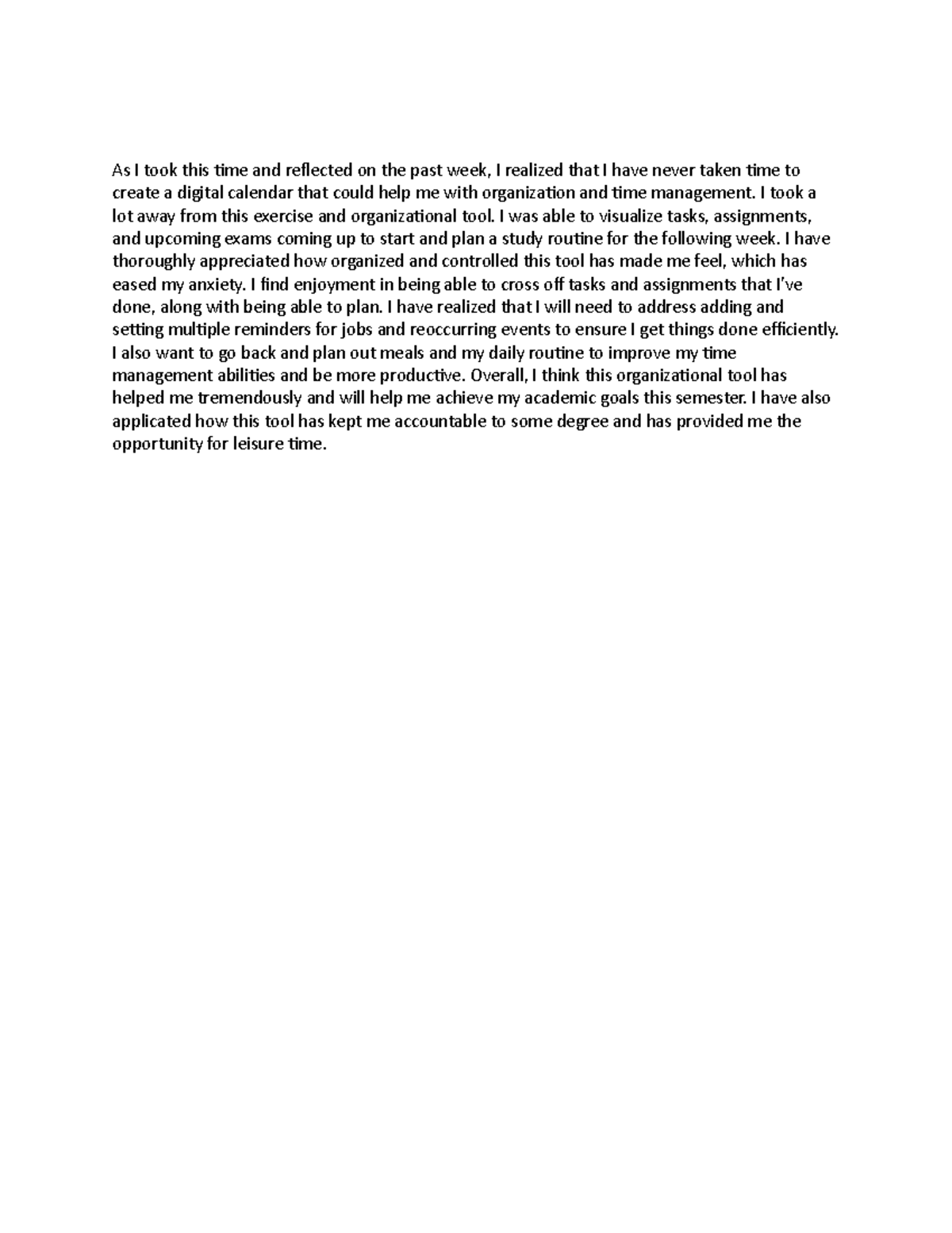 Time Management reflection - As I took this time and reflected on the ...