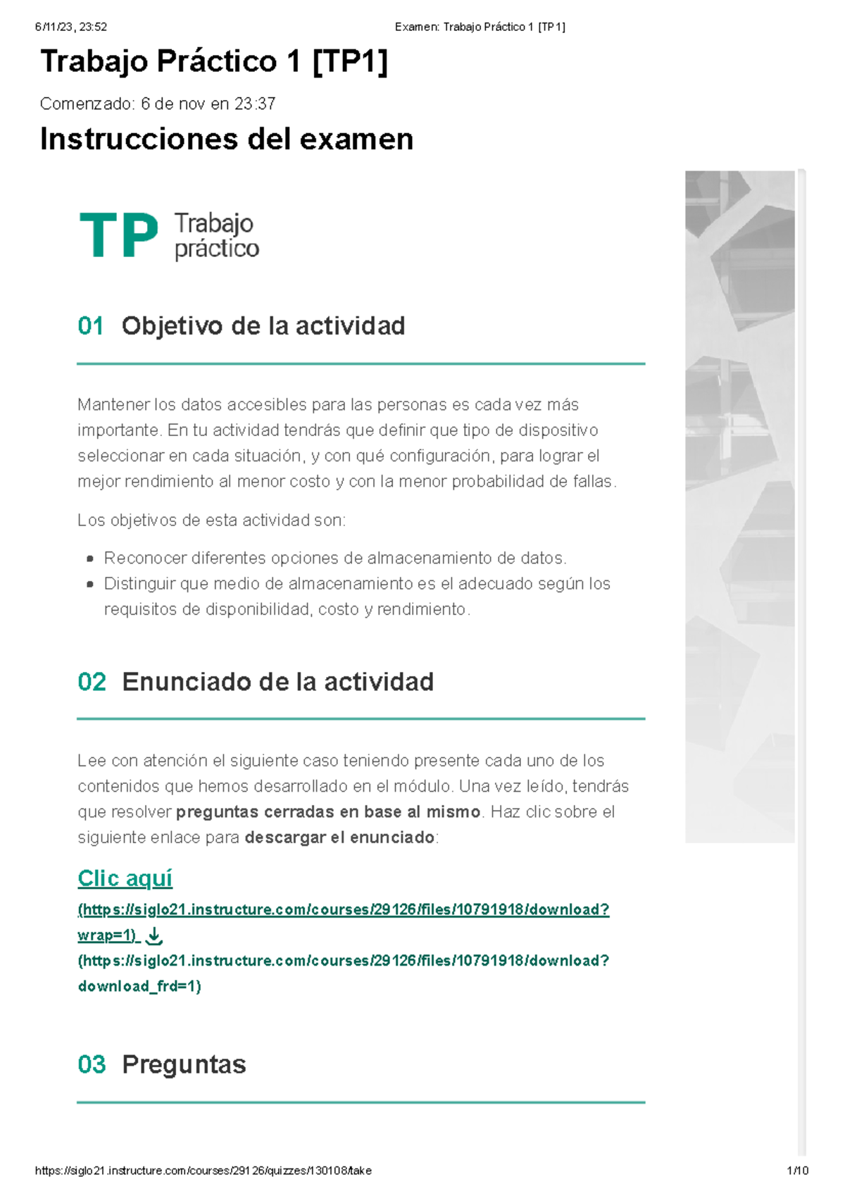 Examen Trabajo Práctico 1 [TP1]2 - Trabajo Práctico 1 [TP1] Comenzado: 6 de nov en 23 ...