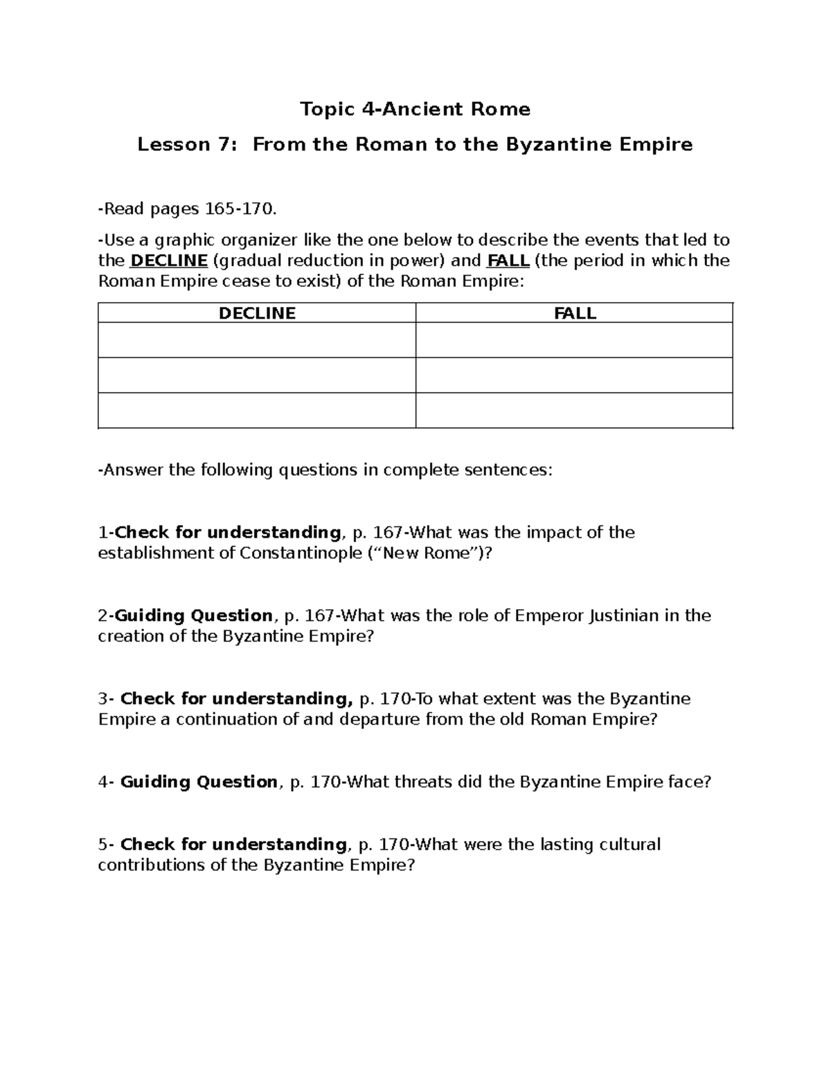 4 - world history - Topic 4-Ancient Rome Lesson 7: From the Roman to ...