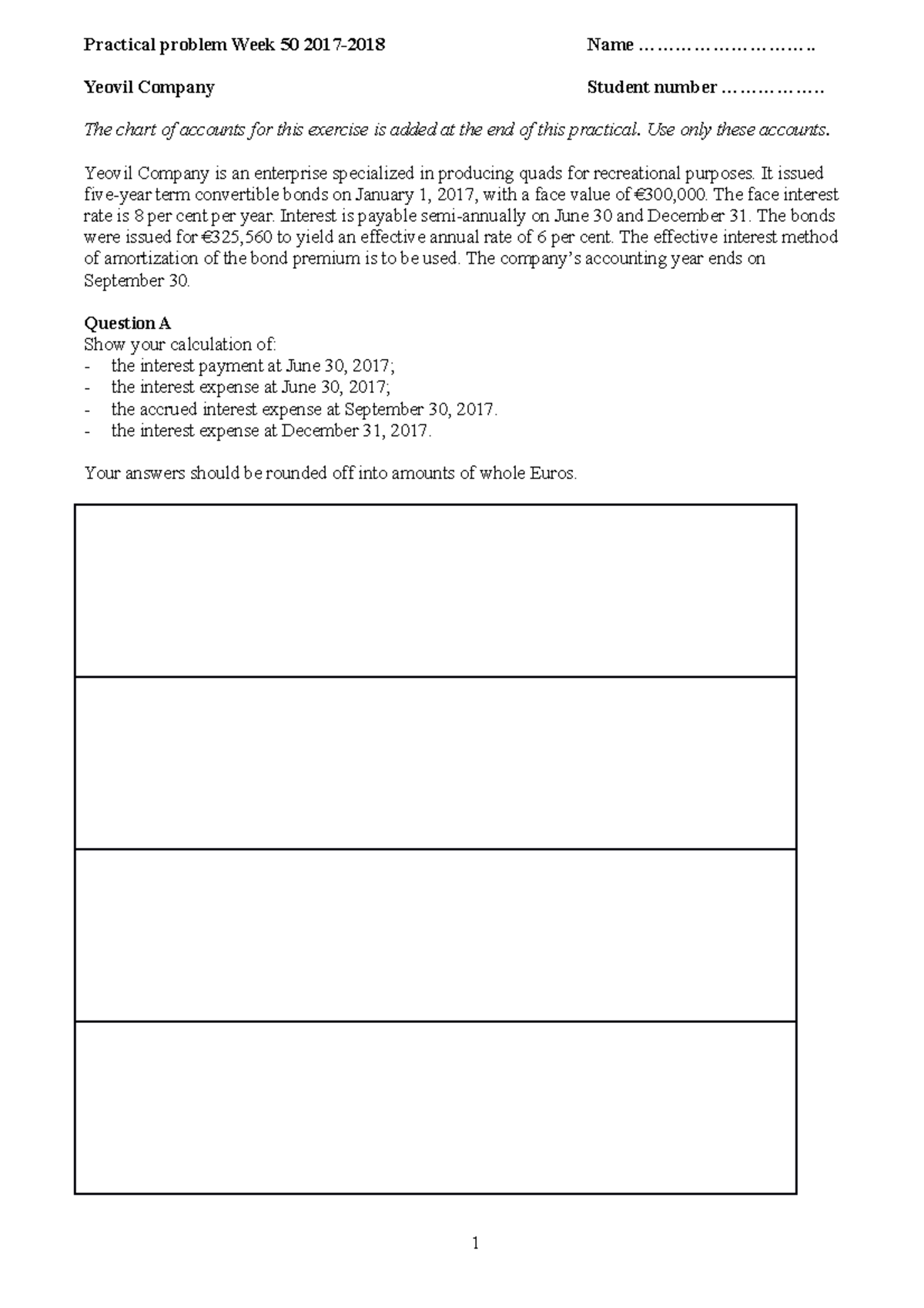 Practicalweek 50-1718 - Practical problem Week 50 2017-2018 Name