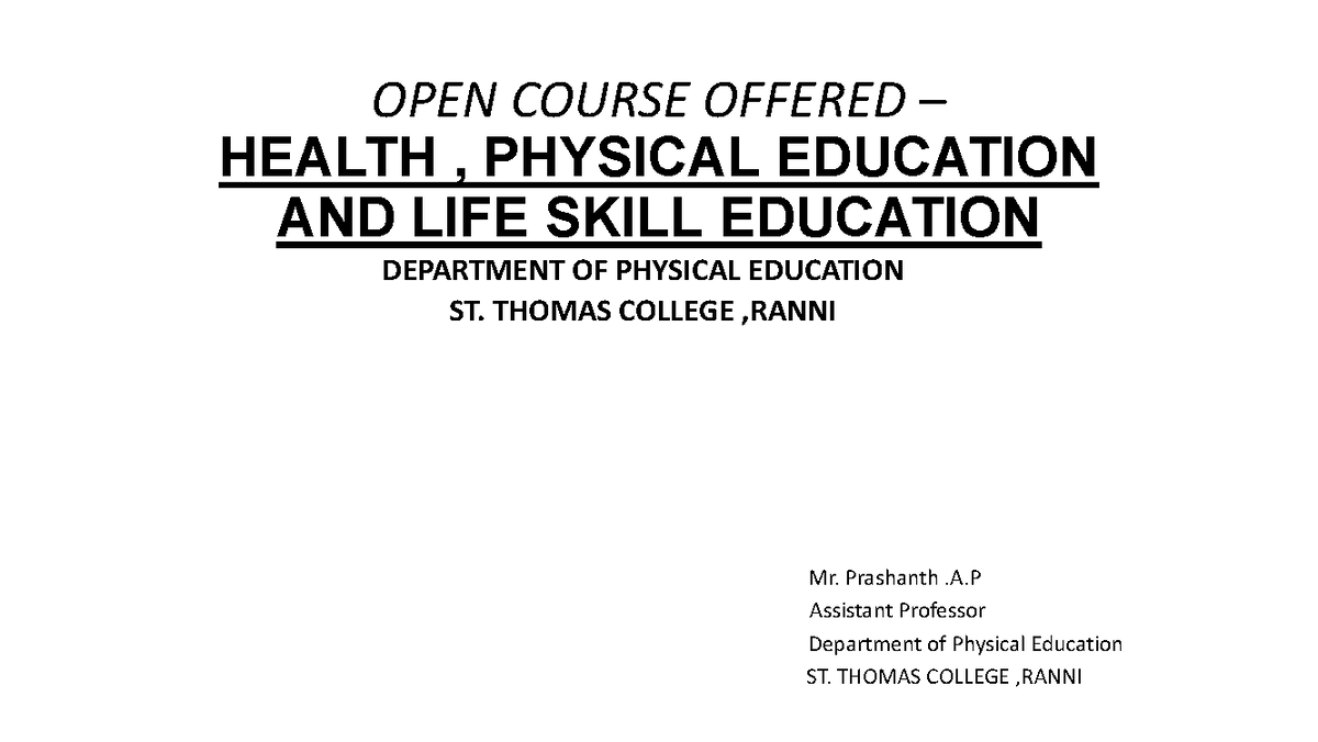 Open course physical education - OPEN COURSE OFFERED – HEALTH ...