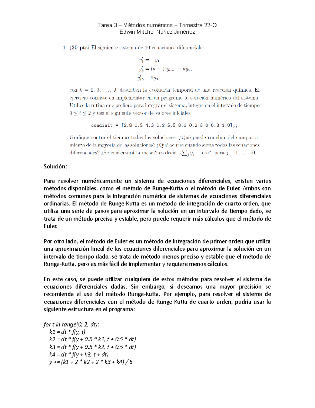 MN-T3 - Taller metodos numericos - Tarea 3 – Métodos numéricos – Trimestre 22-O Edwin Mitchel ...