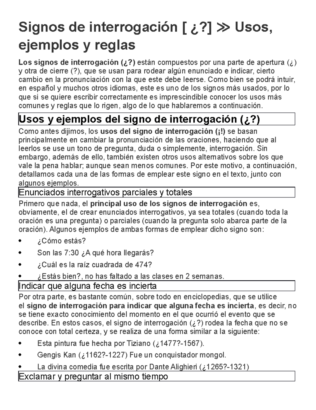 Signos de interrogación - Como bien se podrá intuir, en español y ...