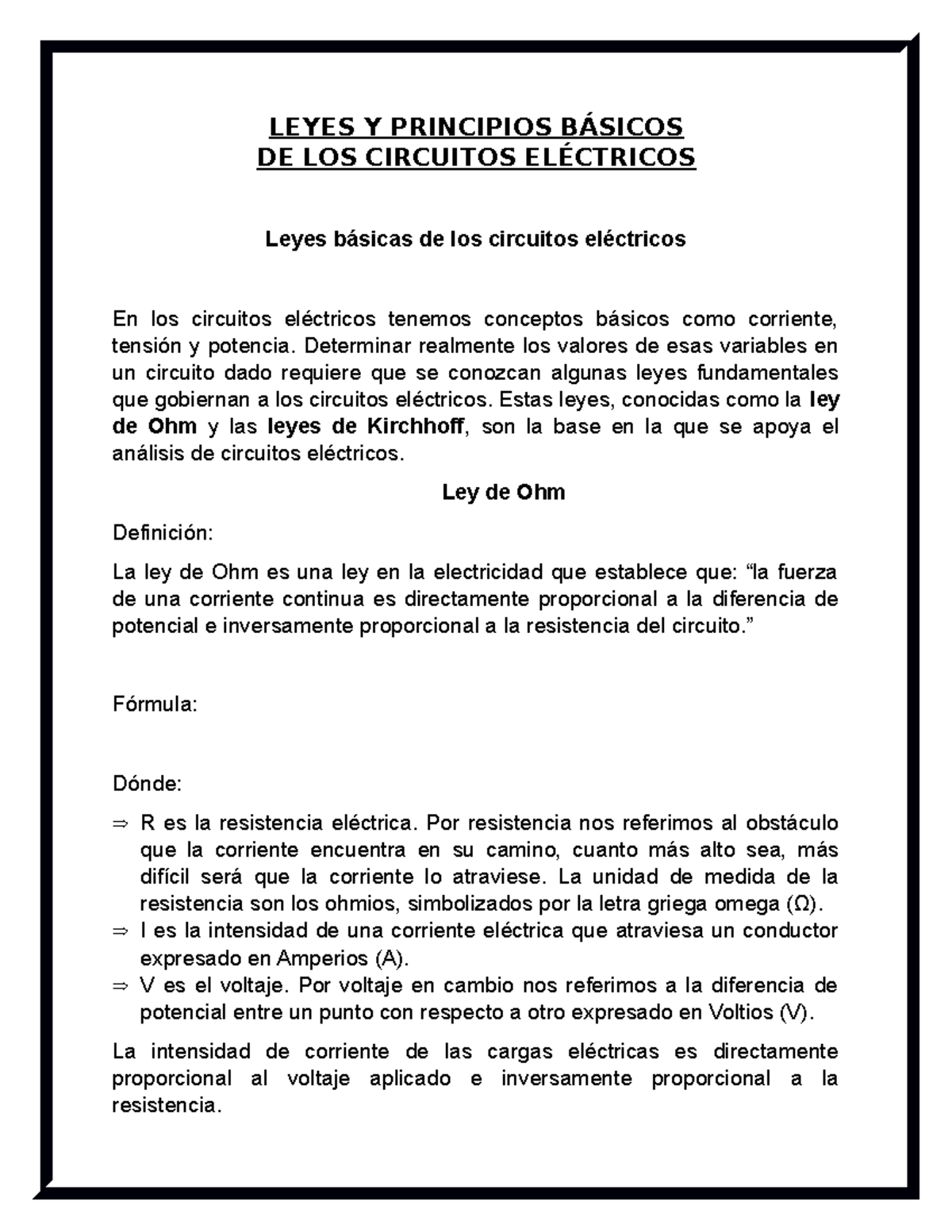 Leyes Basicas DE Circuitos - LEYES Y PRINCIPIOS BÁSICOS DE LOS CIRCUITOS ELÉCTRICOS Leyes ...
