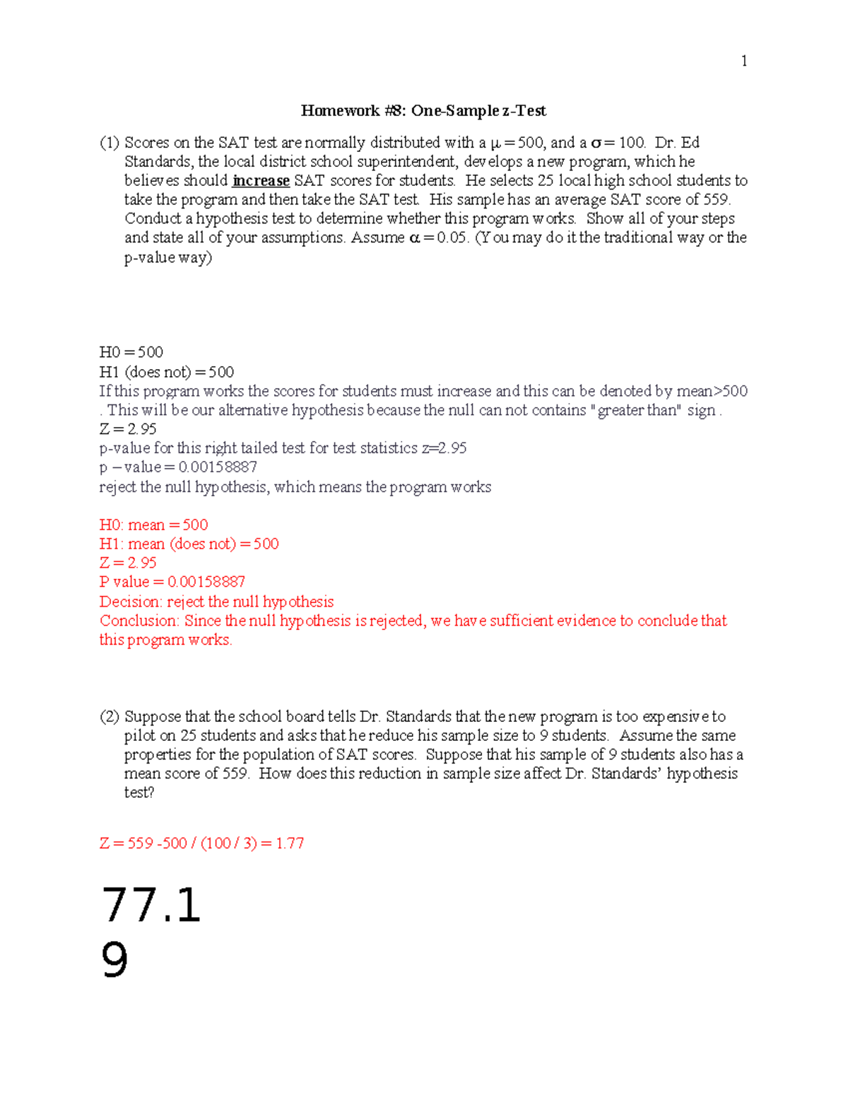 HW8 - 1 Homework #8: One-Sample z-Test (1) Scores on the SAT test are ...