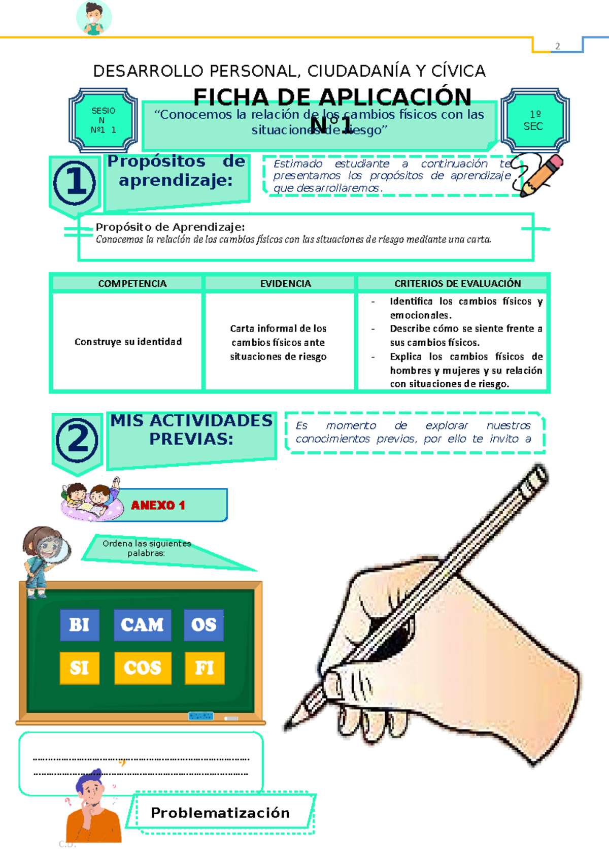 1° Ficha DE Aplicación- Sesión 1-SEM.1-EXP.1 DPCC - COMPETENCIA EVIDENCIA CRITERIOS DE ...
