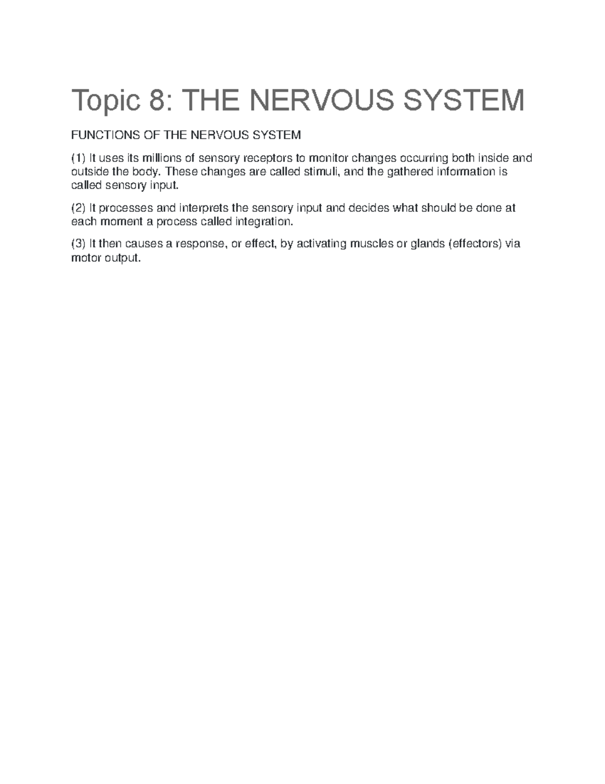 Nervous System - anaphyy - Topic 8: THE NERVOUS SYSTEM FUNCTIONS OF THE ...