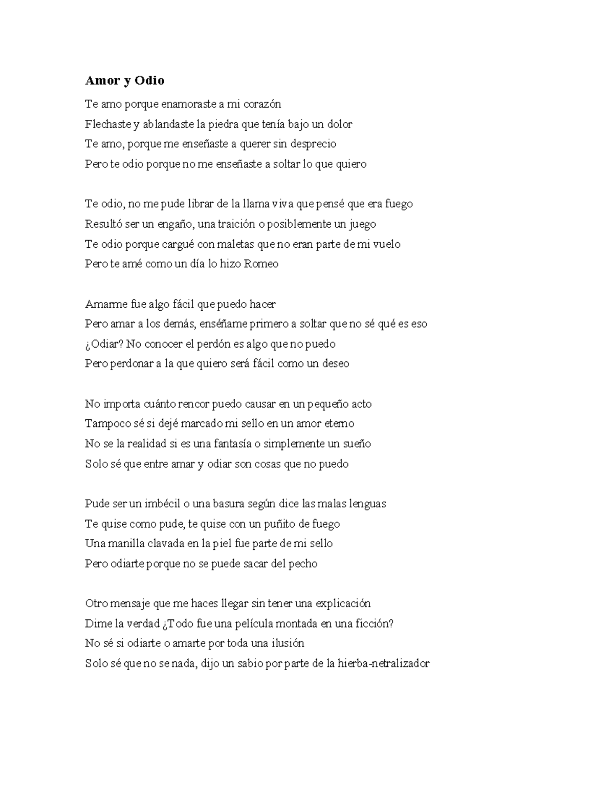 Amor y Odio - Amor y Odio Te amo porque enamoraste a mi corazón ...