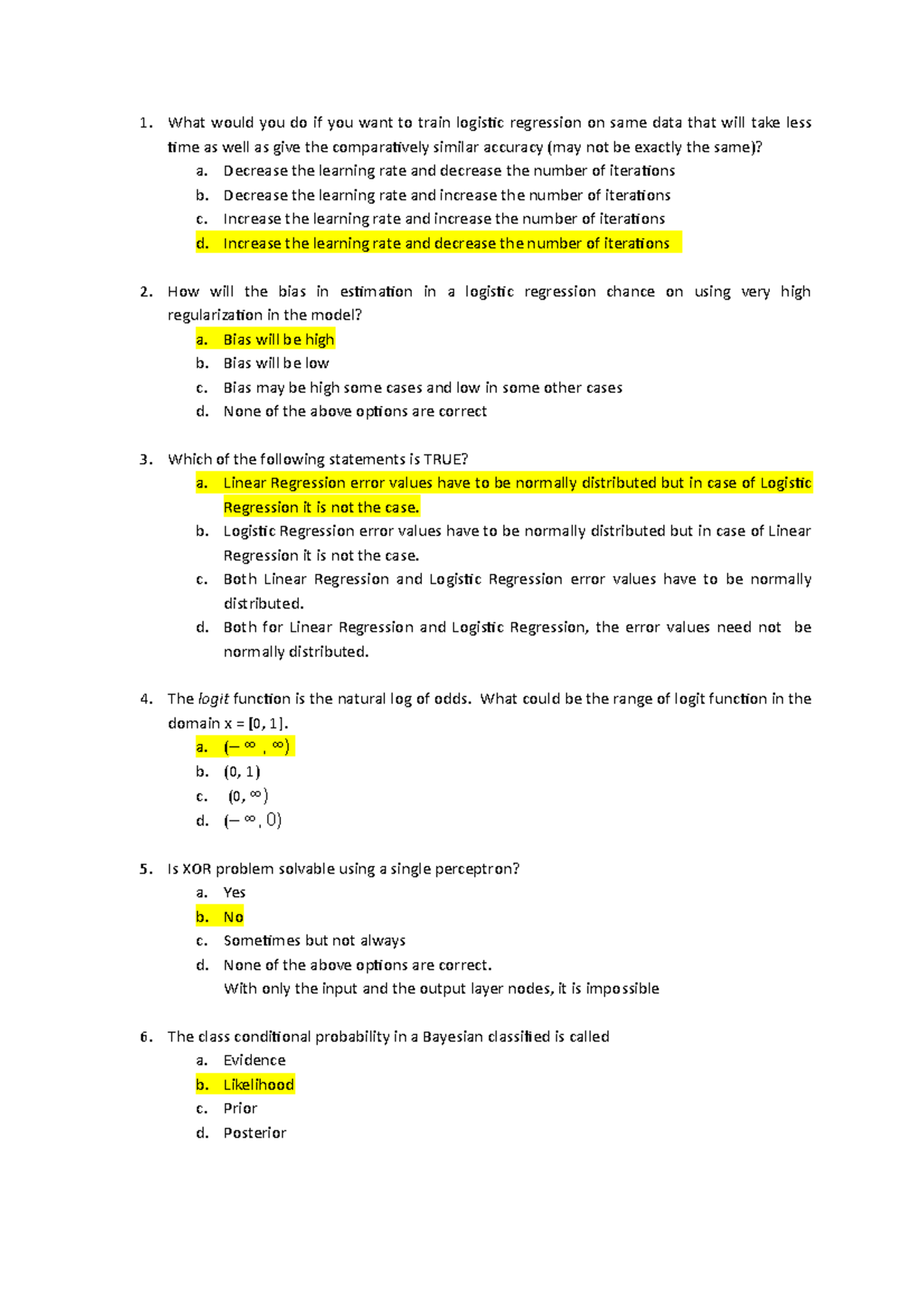 Sample Questions BDA - What would you do if you want to train logistic ...