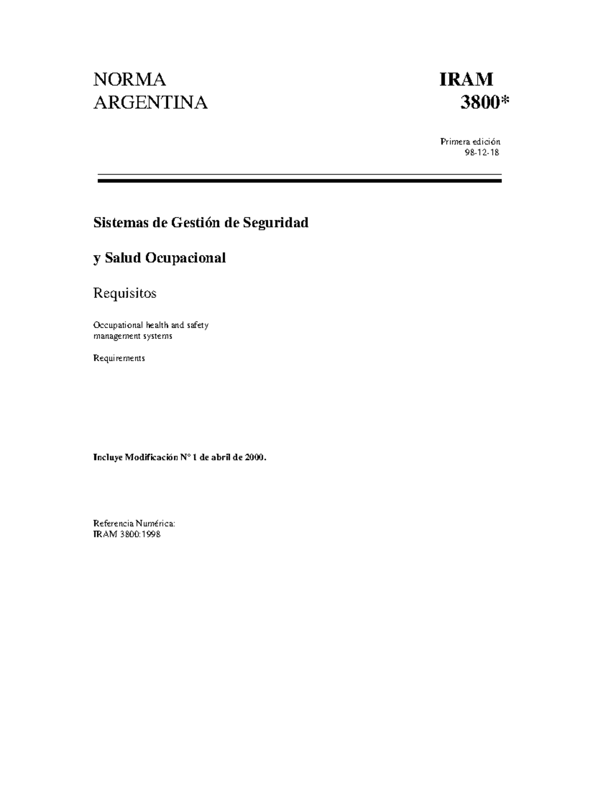 Norma IRAM 3800 - seguridad e higiene - NORMA IRAM ARGENTINA 3800* Primera edición 98-12 ...