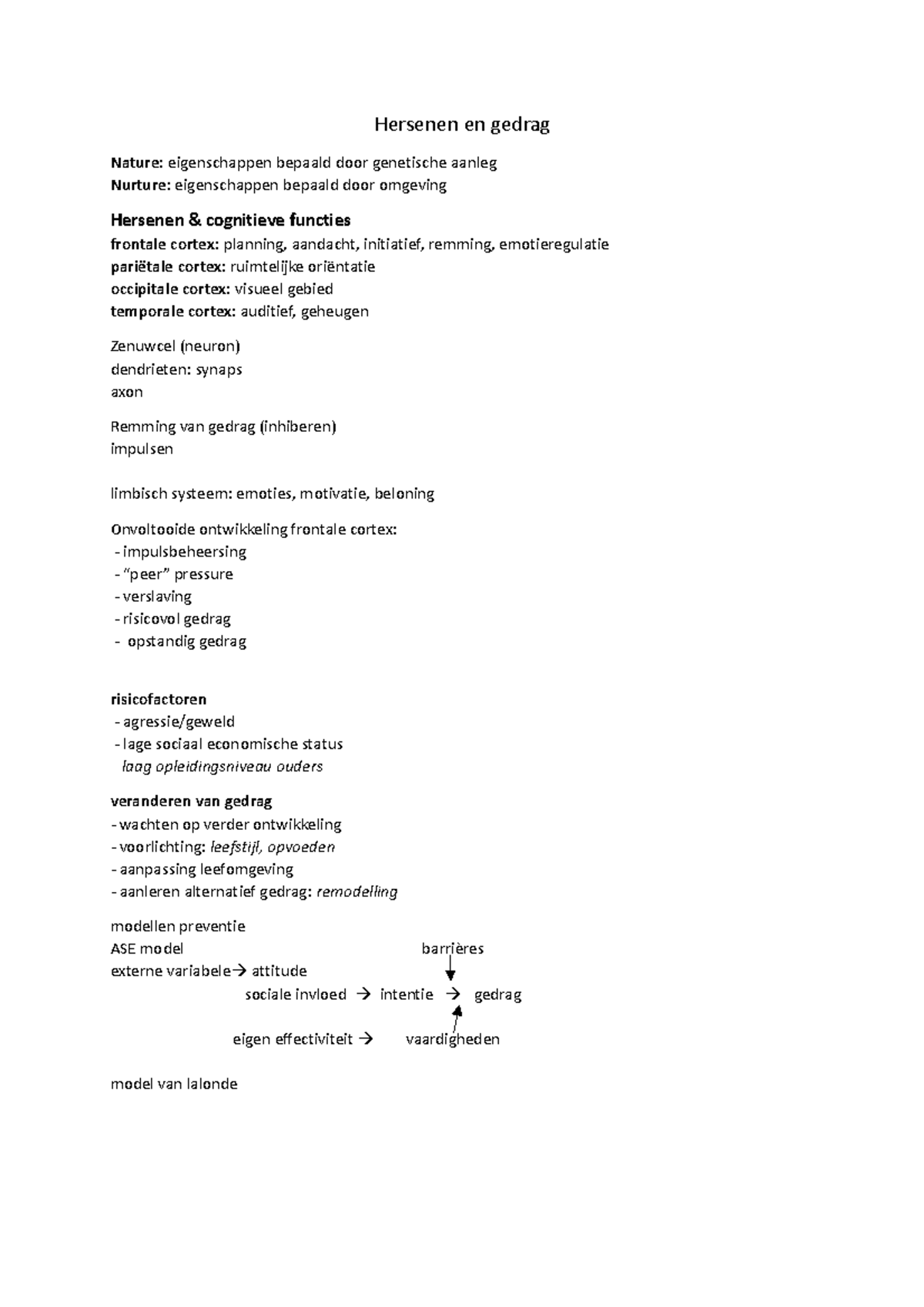 Gedrag en gedragsverandering - Hersenen en gedrag Nature: eigenschappen ...