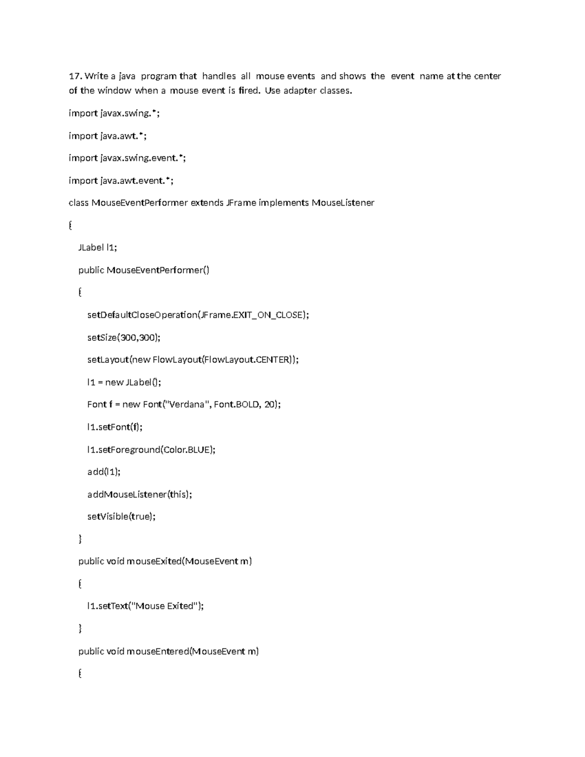 17-program - Write a java program that handles all mouse events and shows the event name at the ...