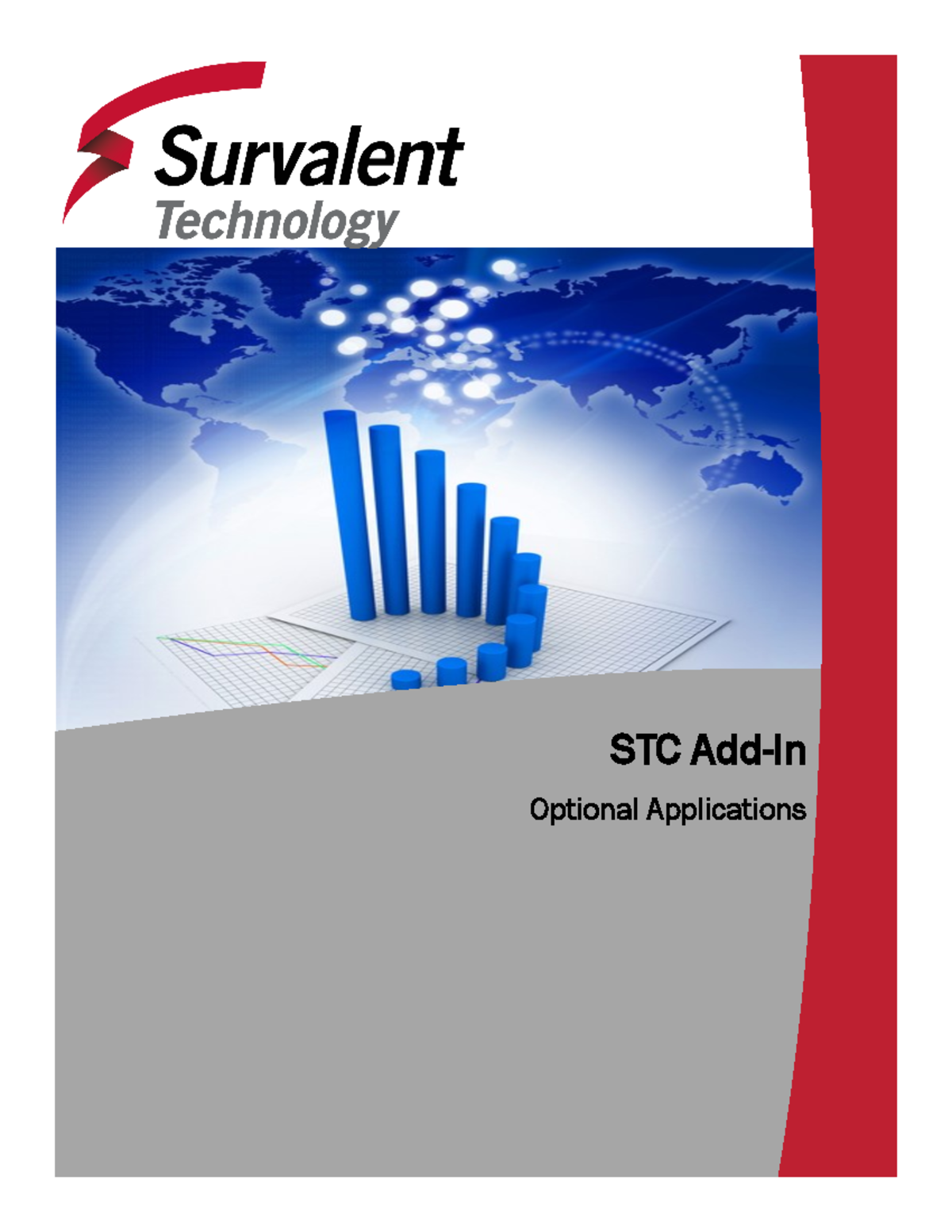 Add in - STC Add-In Optional Applications STC Add-In survalent 2 STC ...