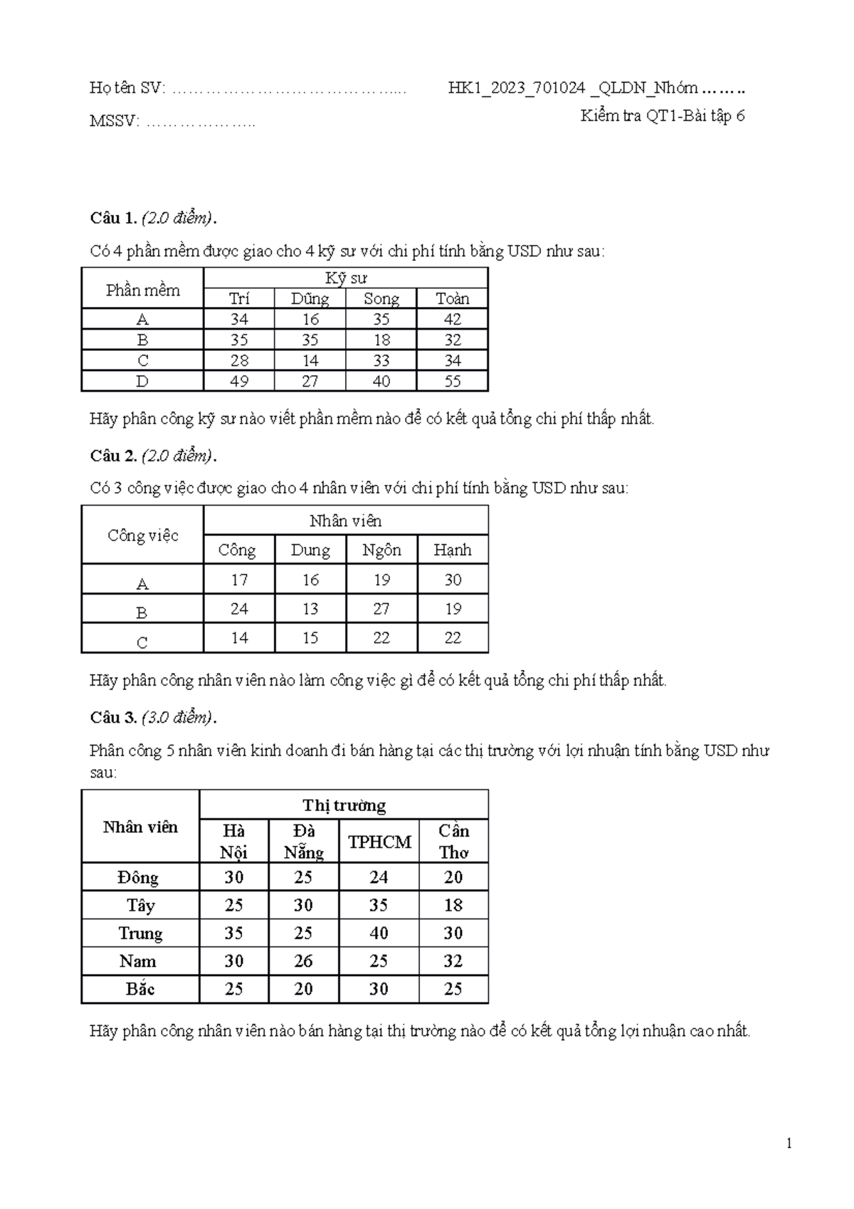 Bài tập 6 Hungarian 4 Ntắc SXCV - Họ tên SV ...