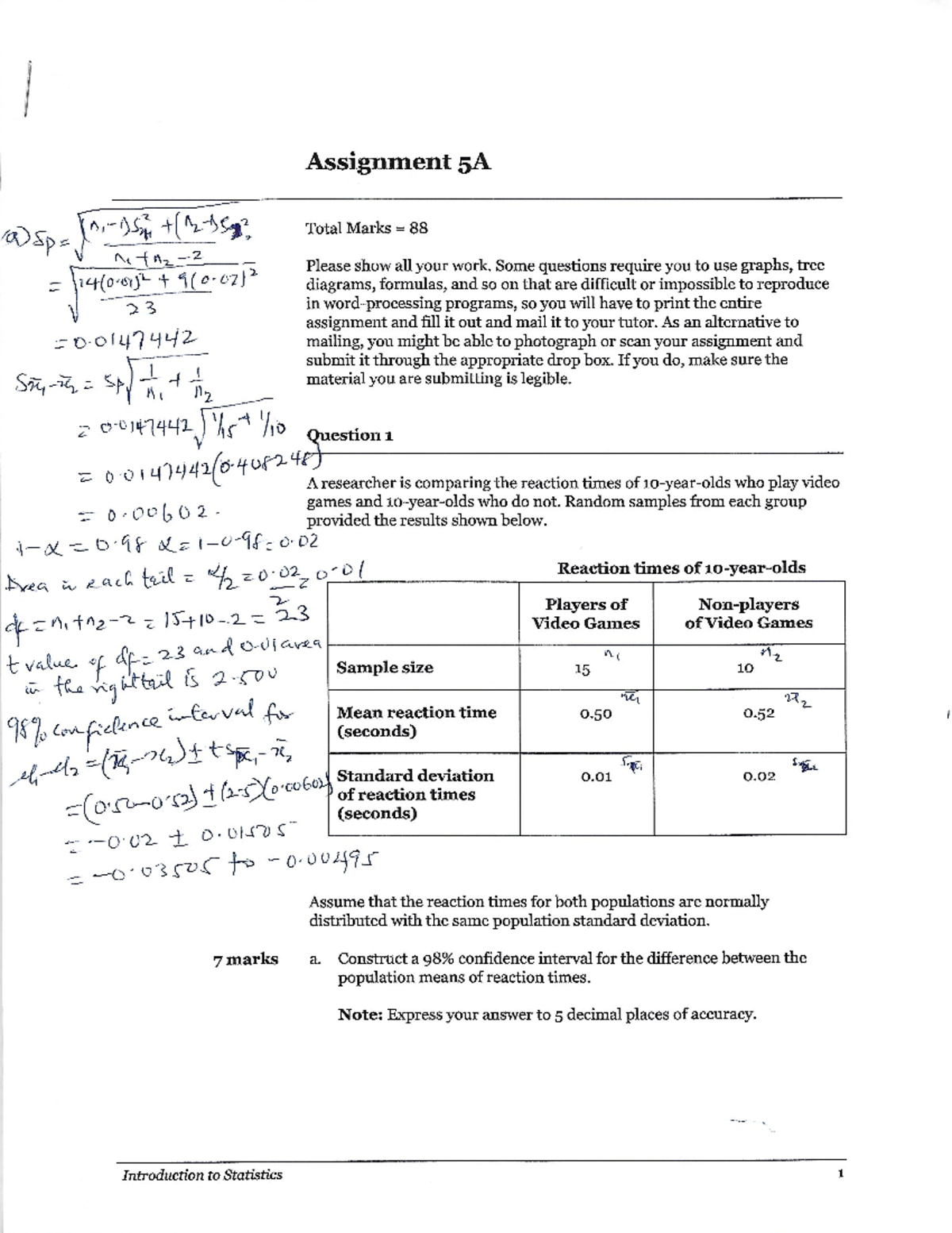 Math-215-assignment 5A - Assignment 5A Total Marks 88 Please show all your work. Some questions ...