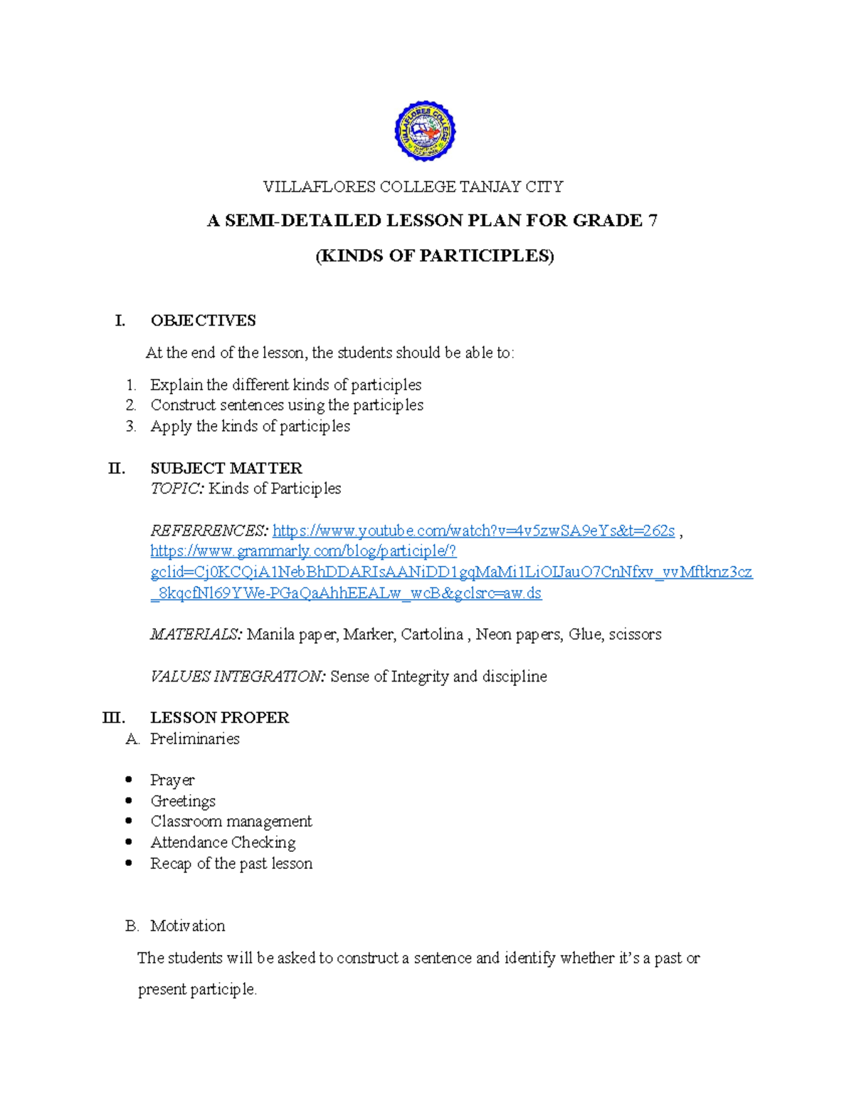 Lesson Plan for grade 7 - VILLAFLORES COLLEGE TANJAY CITY A SEMI ...