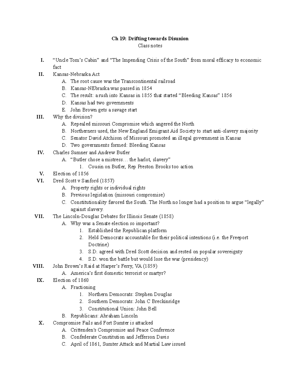 Ch 19 class notes - Ch 19: Drifting towards Disunion Class notes I ...