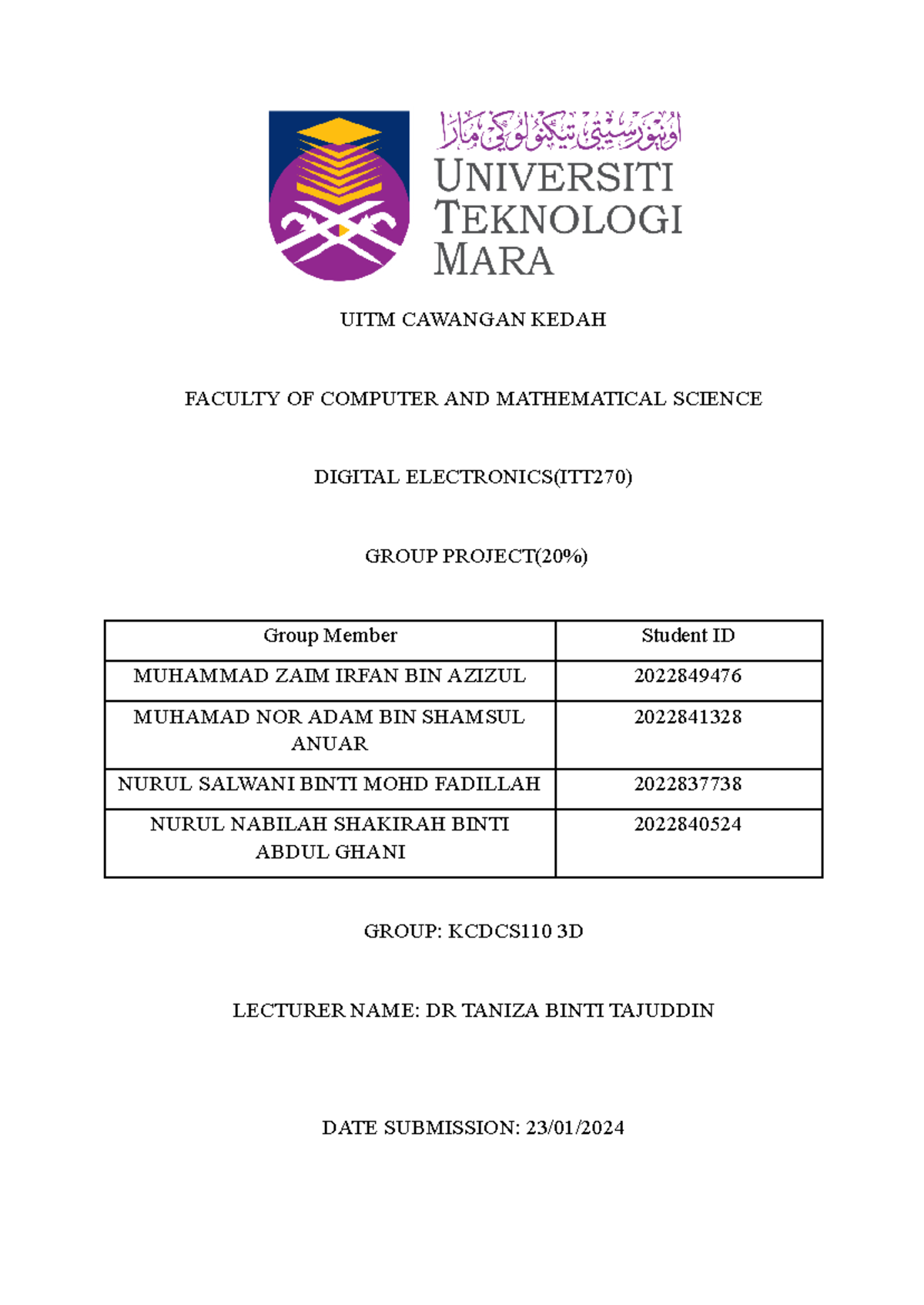 Group Project ( Safety DOOR LOCK) - UITM CAWANGAN KEDAH FACULTY OF ...