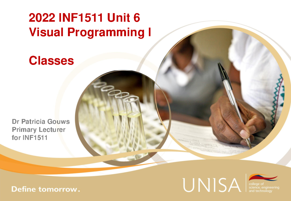2022 Unit6 Classes - course summary. - 2022 INF1511 Unit 6 Visual Programming I Classes Dr ...